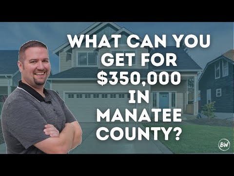What Can You Get for $350,000 in Manatee County?