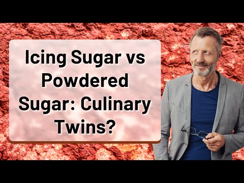 Icing Sugar vs Powdered Sugar: Culinary Twins?