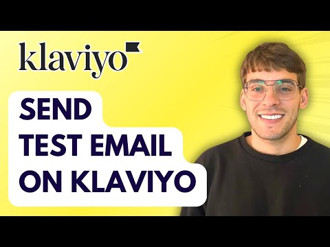 How to Send Test Email on Klaviyo [2025 Guide]