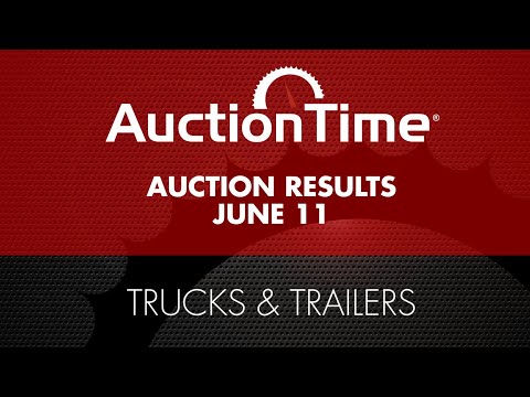 Truck & Trailer Auction Results June 11, 2025