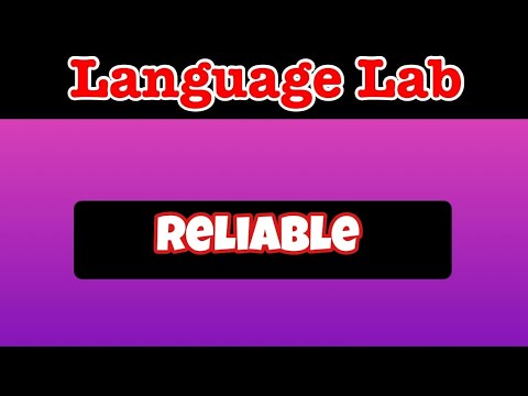 Reliable meaning in English and Urdu|Language Lab