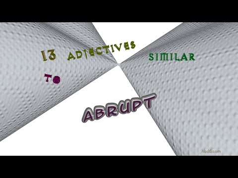 abrupt - 15 adjectives which mean abrupt (sentence examples)