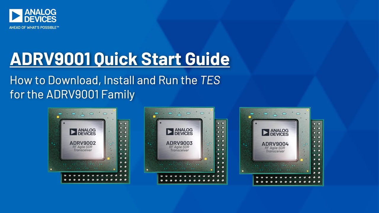 ADRV9001 Quick Start Guide
