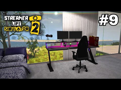 Streamer Life Simulator 2 | Part 9: Streamer Expert