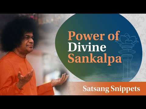 Power of Divine Sankalpa | Satsang Snippets | S Thyagarajan