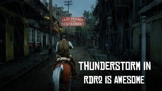 Thunderstorm Weather In RDR2 Is Amazing at Red Dead Redemption 2 Nexus ...