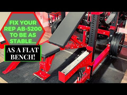 FIX your REP Fitness AB-5200 to be as stable as a Flat bench!