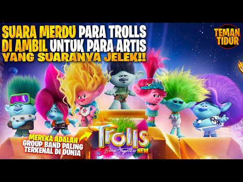 FILM TROLLS TERBARU!! SUARA PARA ARTIS BISA BAGUS KARENA KEKUATAN TROLLS?"TROLLS BAND TOGETHER 2023"