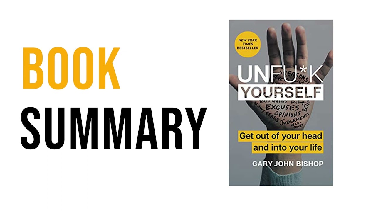 Unfu*k Yourself by Gary John Bishop | Free Summary Audiobook