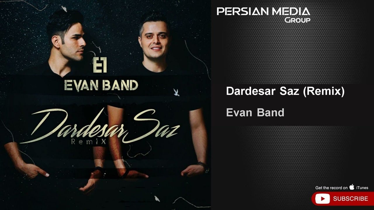 Dardesar Saz I Remix by Evan Band from Iran | Popnable