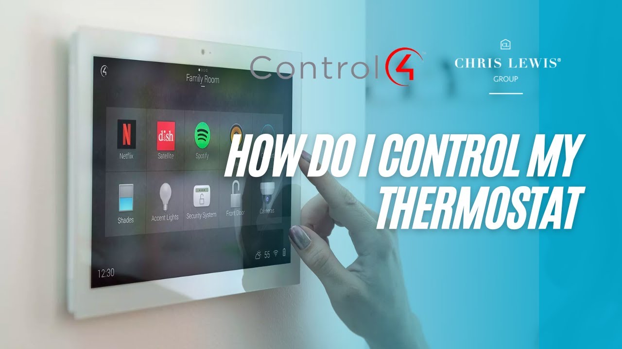 Control4 - How Do I Control My Thermostat