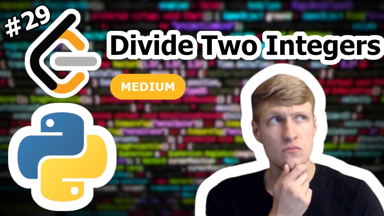 Divide Two Integers Python Solution - LeetCode #29