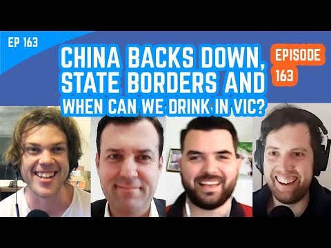 The Young IPA Podcast Ep 163: China Backs Down, State Borders And The ABC's Climate Group