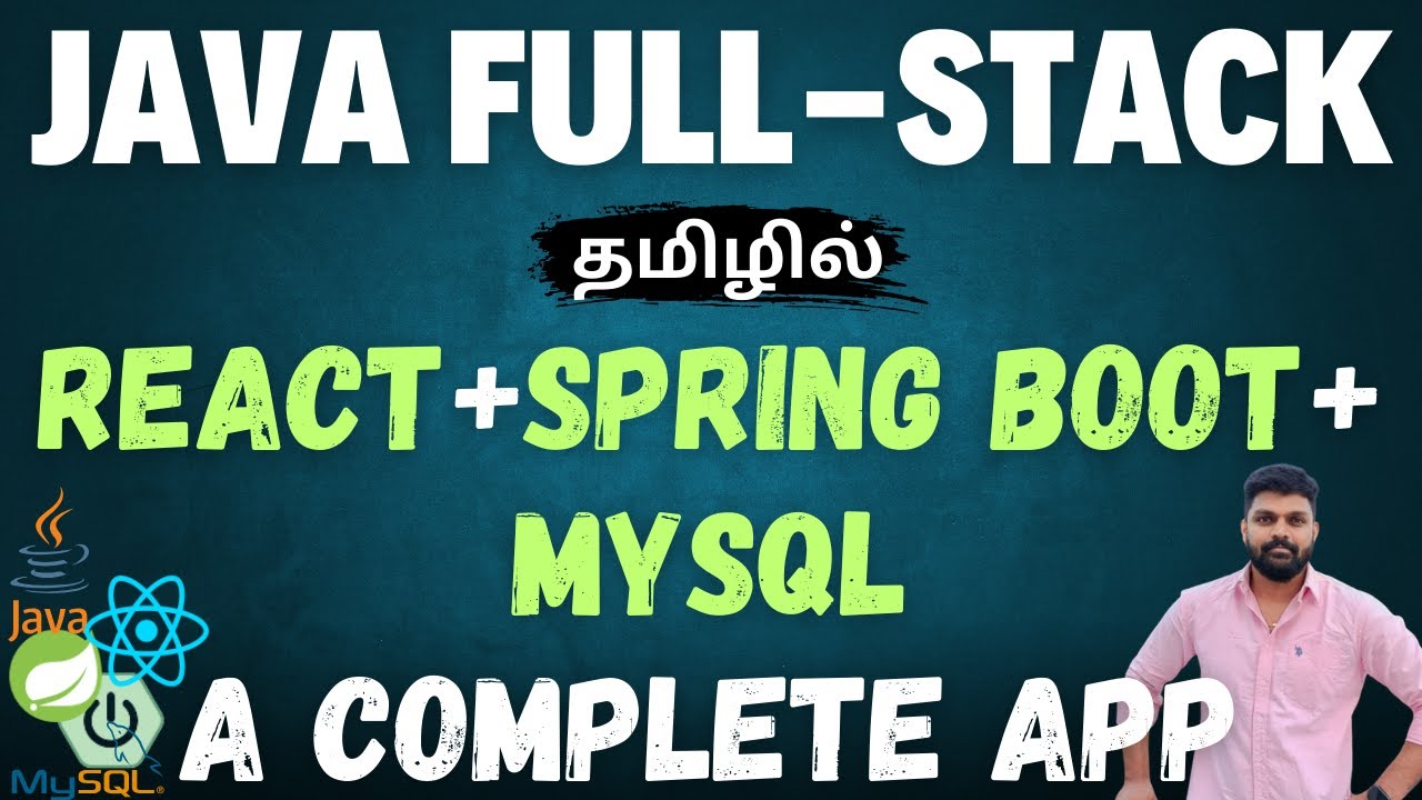 Java Full-Stack Tutorial : Build a Complete App with React, Spring Boot & MySQL | code logic - Tamil