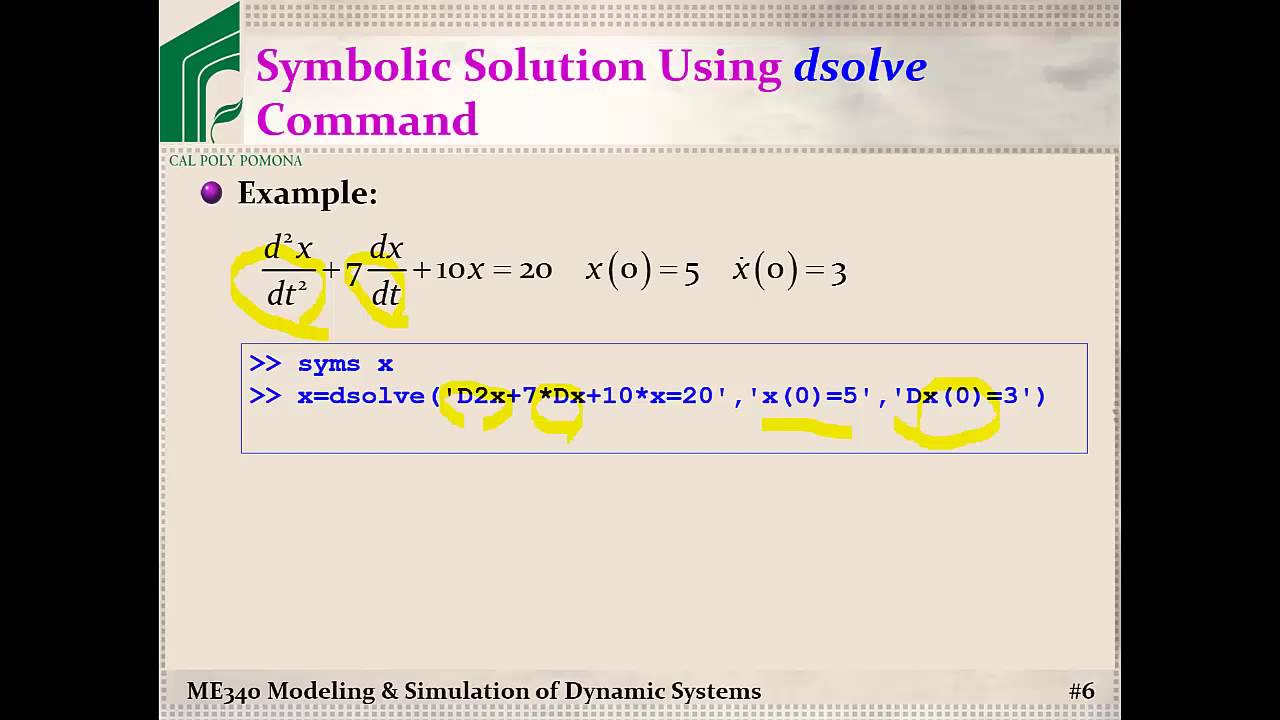 ME 340: Example, Solving ODEs using MATLAB's dsolve command