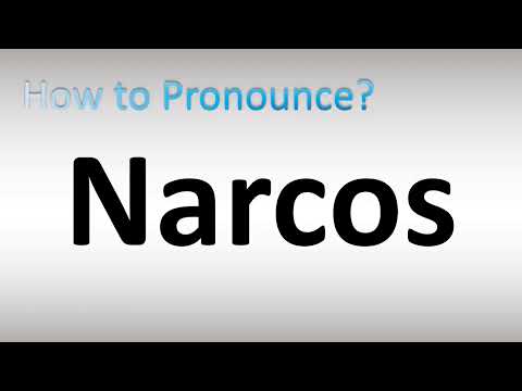 How to Pronounce Narcos