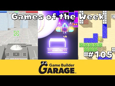 Game Builder Garage- Games of the Week #105