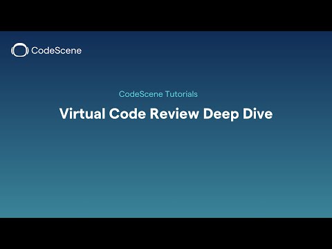 Virtual Code Review Deep Dive | CodeScene Tutorials