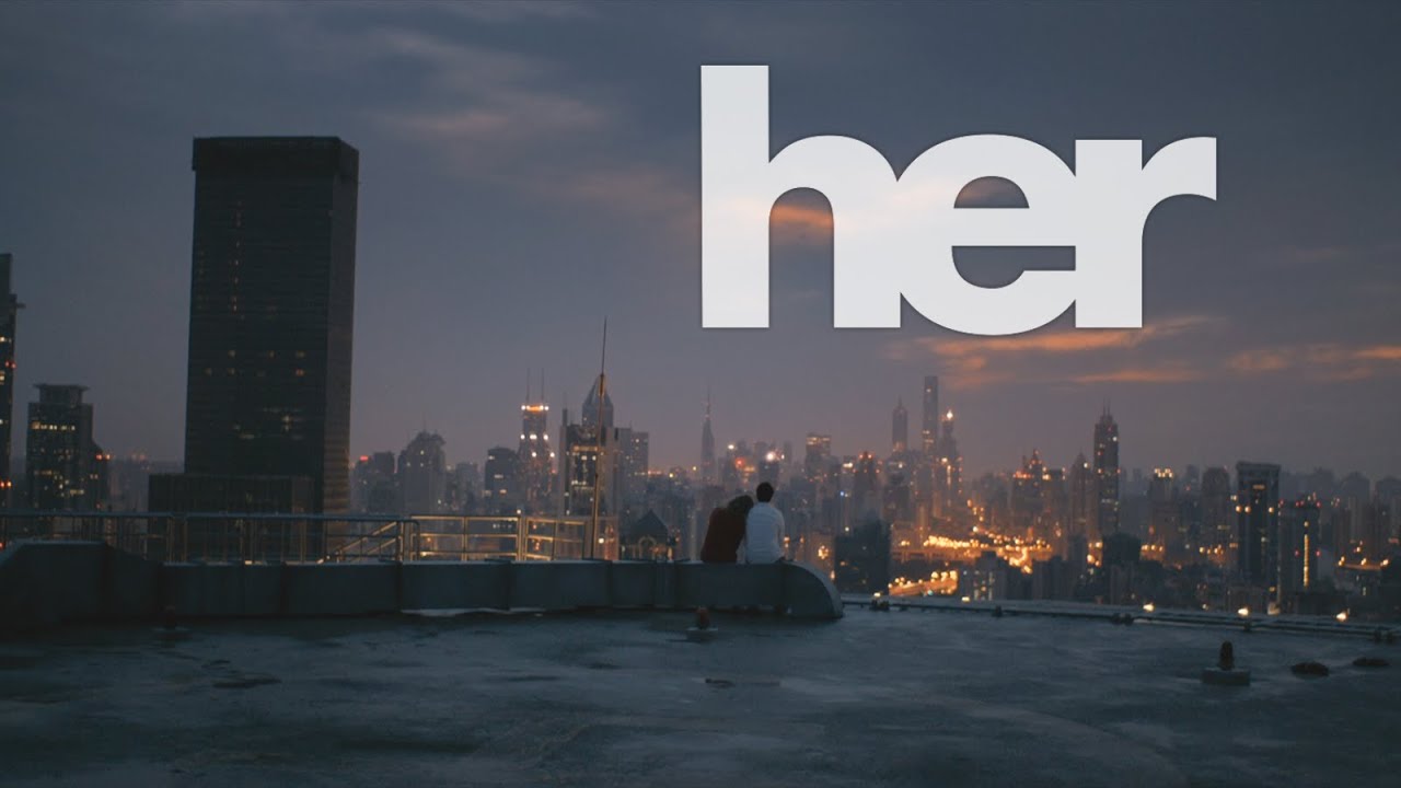 HER | 4K TRIBUTE