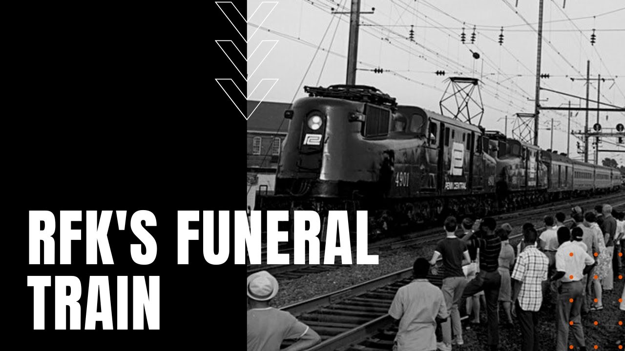 RFK's Funeral Train