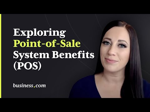 Exploring Point-of-Sale System Benefits (POS)