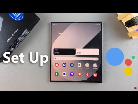 How To Set Up Google Assistant On Samsung Galaxy Z Fold 6