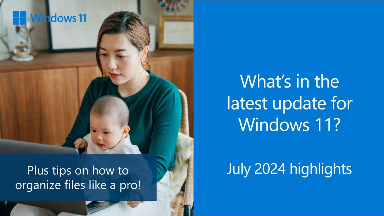 Release notes: July 2024 - Windows 11, version 23H2