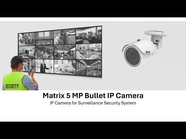 Matrix Bullet Camera - Matrix 5 MP IP Bullet Camera (Satatya ...