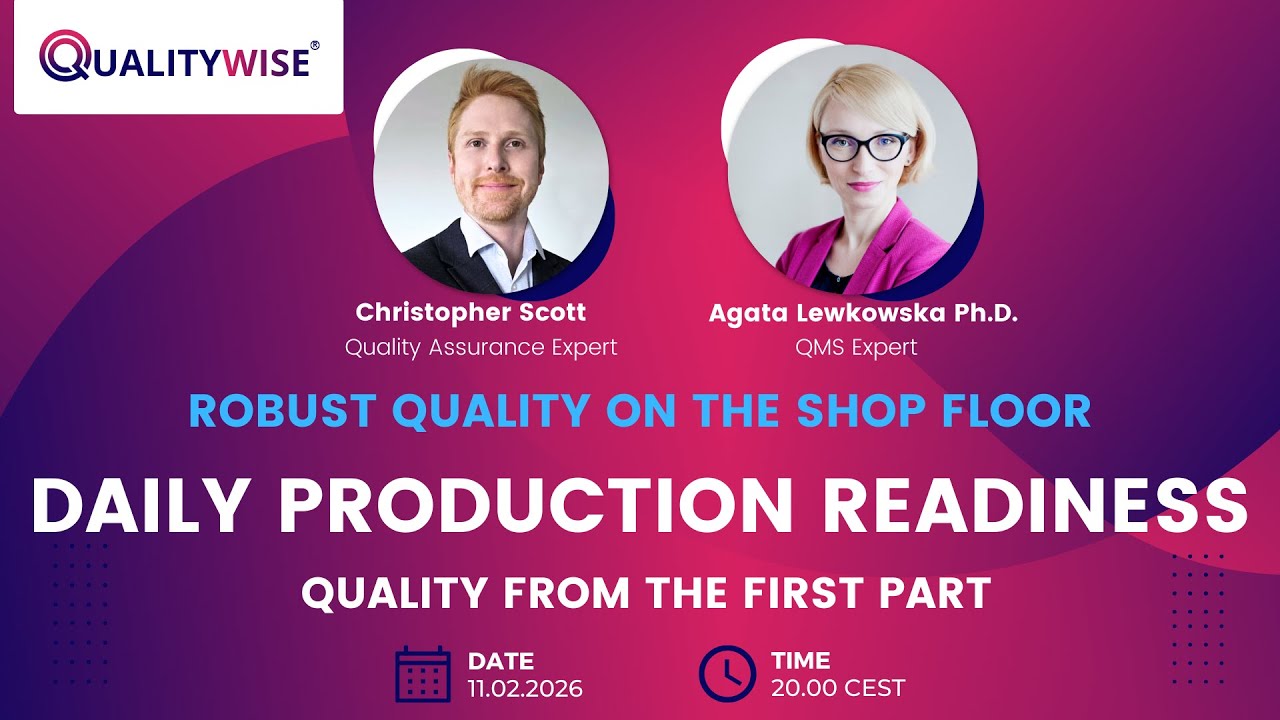 [WEBINAR] Robust Quality on the Shopfloor #1: Daily Production Readiness