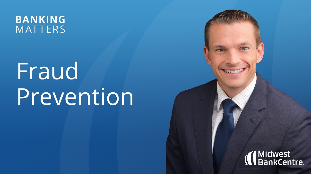 Fraud Prevention | Banking Matters
