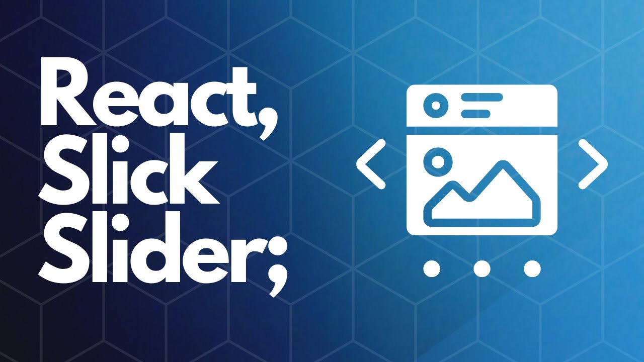 React Slick Tutorial | React Slick in React Js | React Slick Slider | Slick Slider React