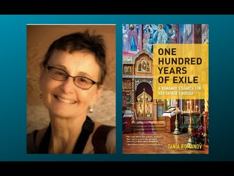 One Hundred Years of Exile: A Romanov's Search for Her Father's Russia