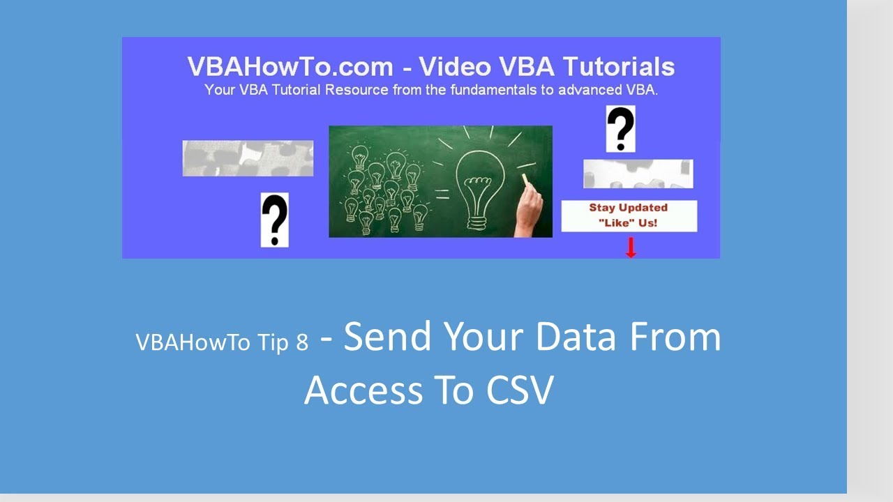 VBAHowto Tip 8 - Access To CSV Export