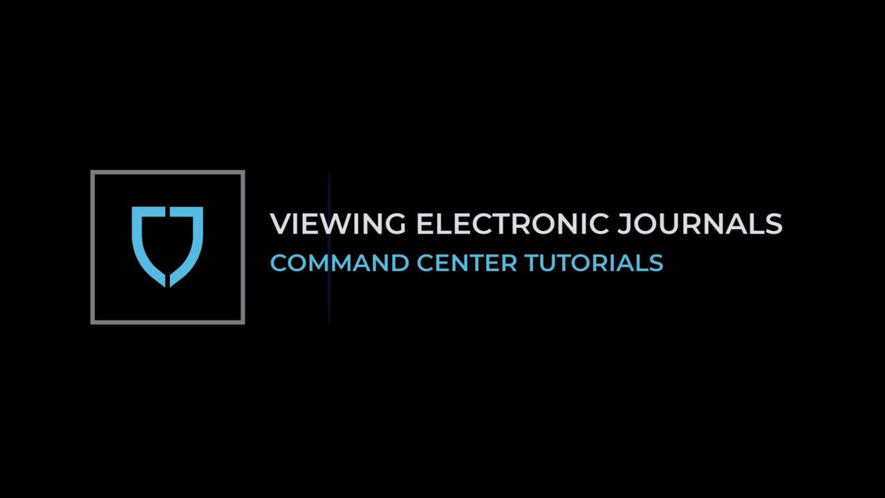 Command Center Tutorial - Viewing Electronic Journals