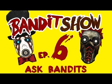 Steam Community :: Video :: Bandit Show - Episode 6 (Borderlands Machinima)