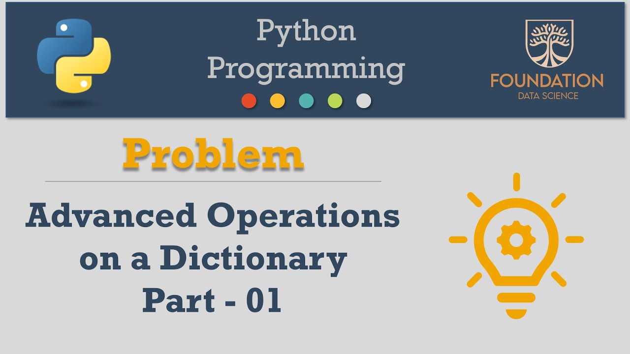 Python - Advanced Operation on Dictionary Part 01