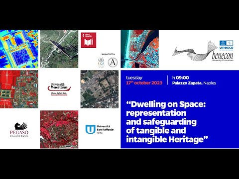 "Dwelling on Space: representation and safeguarding of tangible and intangible Heritage"