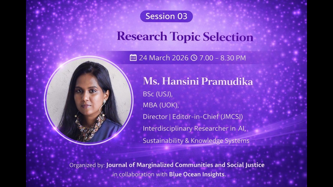 Research Methodology - Session 3 - Research Topic Selection & Problem Identification