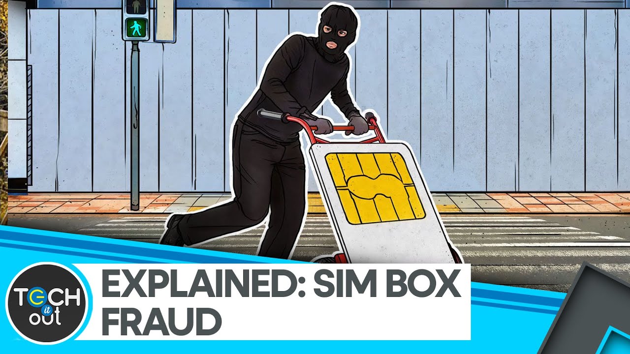 Sim Box fraud: All you need to know | Tech It Out