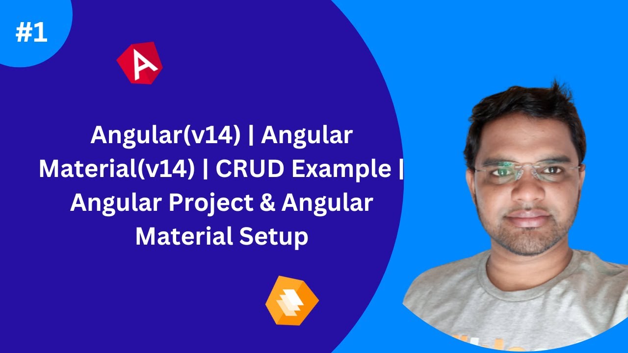 #1 |  Angular(v14) | Angular Material(v14) | CRUD Example | Angular Project & Angular Material Setup