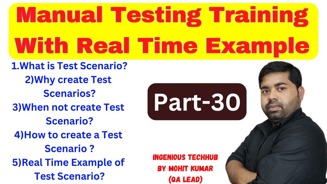 Manual Testing Tutorial With Real Time Examples Part-30