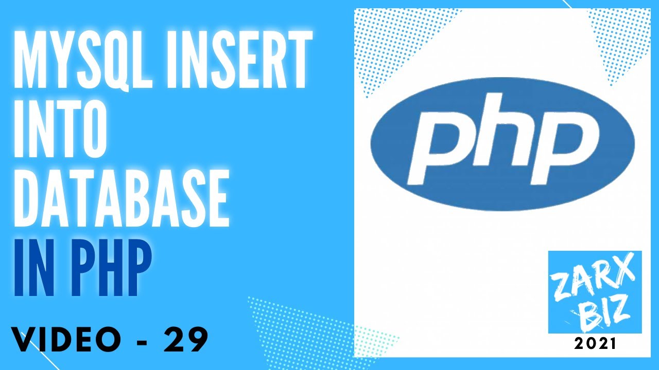 #29 MySQL Insert Into Database | PHP Tutorial | Learn PHP Programming | PHP for Beginners