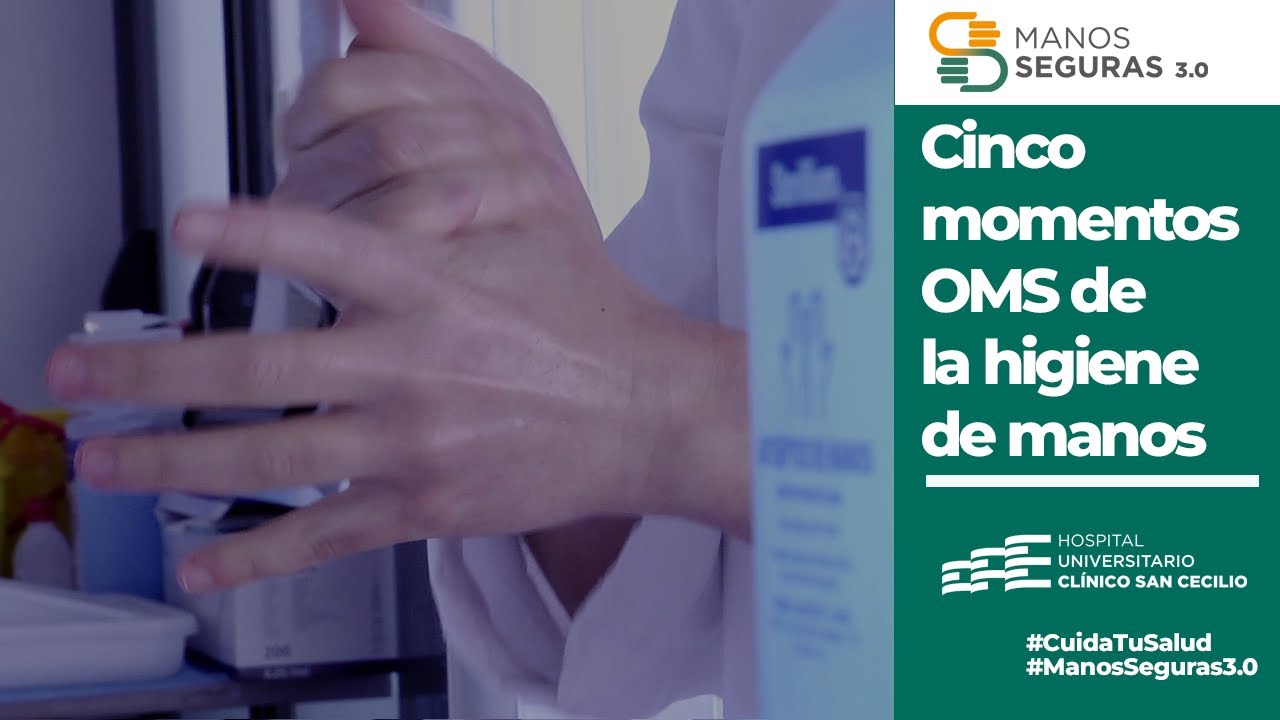 Los cinco momentos de la higiene de manos - #CuidaTuSalud