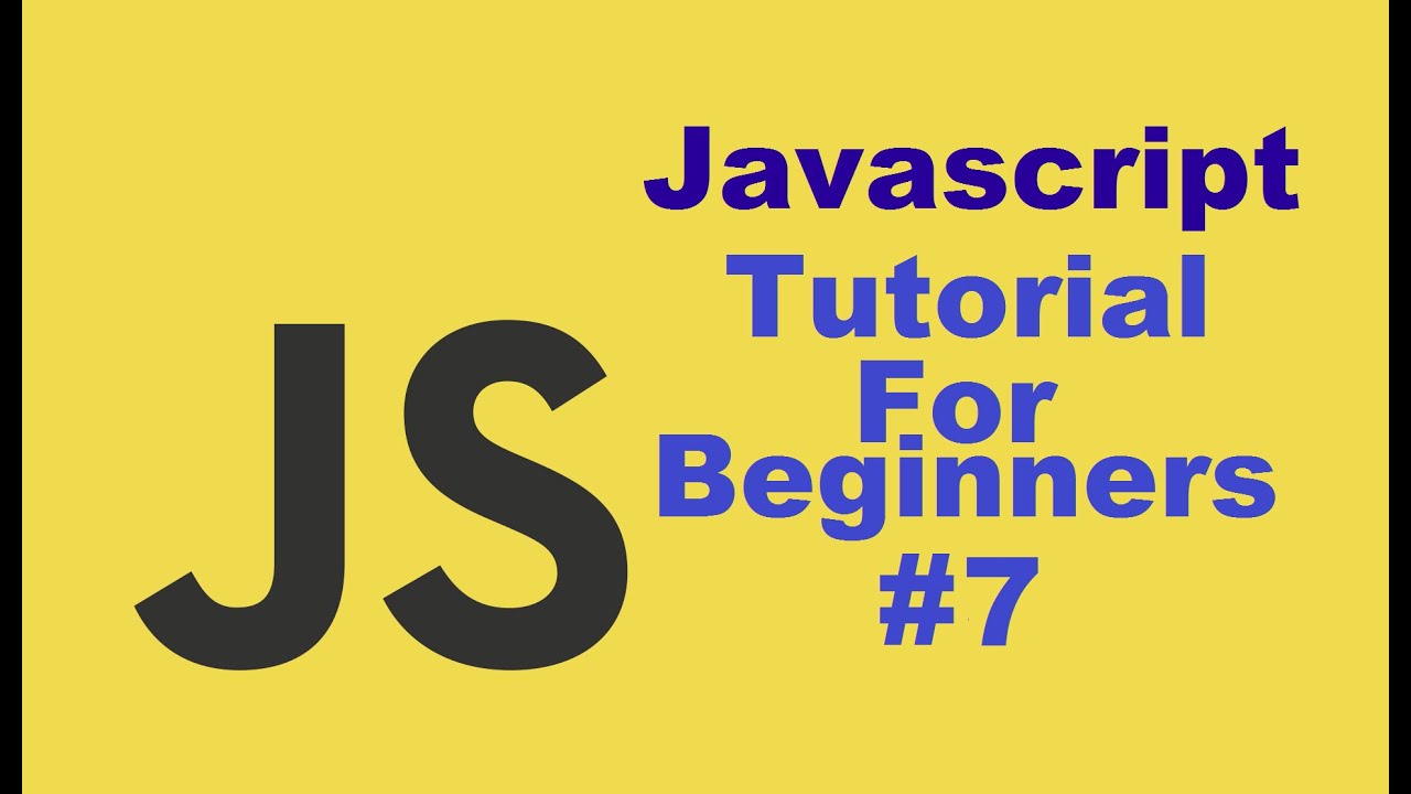 Javascript Tutorial For Beginners 7 # JavaScript Events