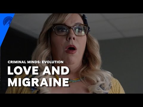 Criminal Minds: Evolution | Love And Migraine (S16, E7) | Paramount+