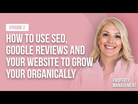 How to Use SEO, Google Reviews and Your Website to Grow Your Business Organically