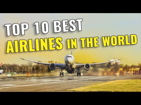 Top 10 Best Airlines in the World - Top 10 Airlines 2023