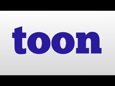 toon meaning and pronunciation