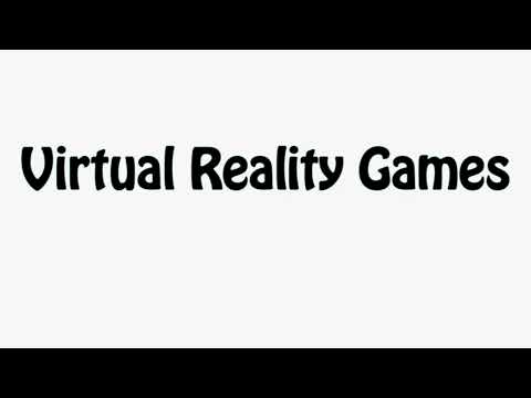 Learn How To Pronounce Virtual Reality Games