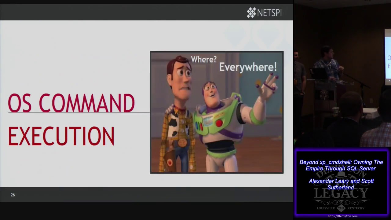 S02 Beyond xp cmdshell Owning the Empire through Sql Server Alexander Leary and Scott Sutherland
